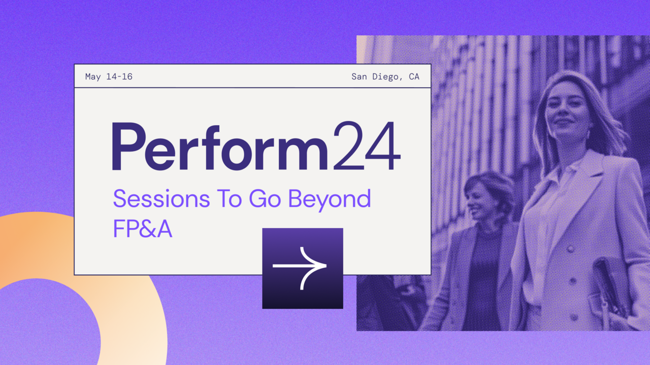 Sessions to Go Beyond FP&A at Planful Perform24 - Planful
