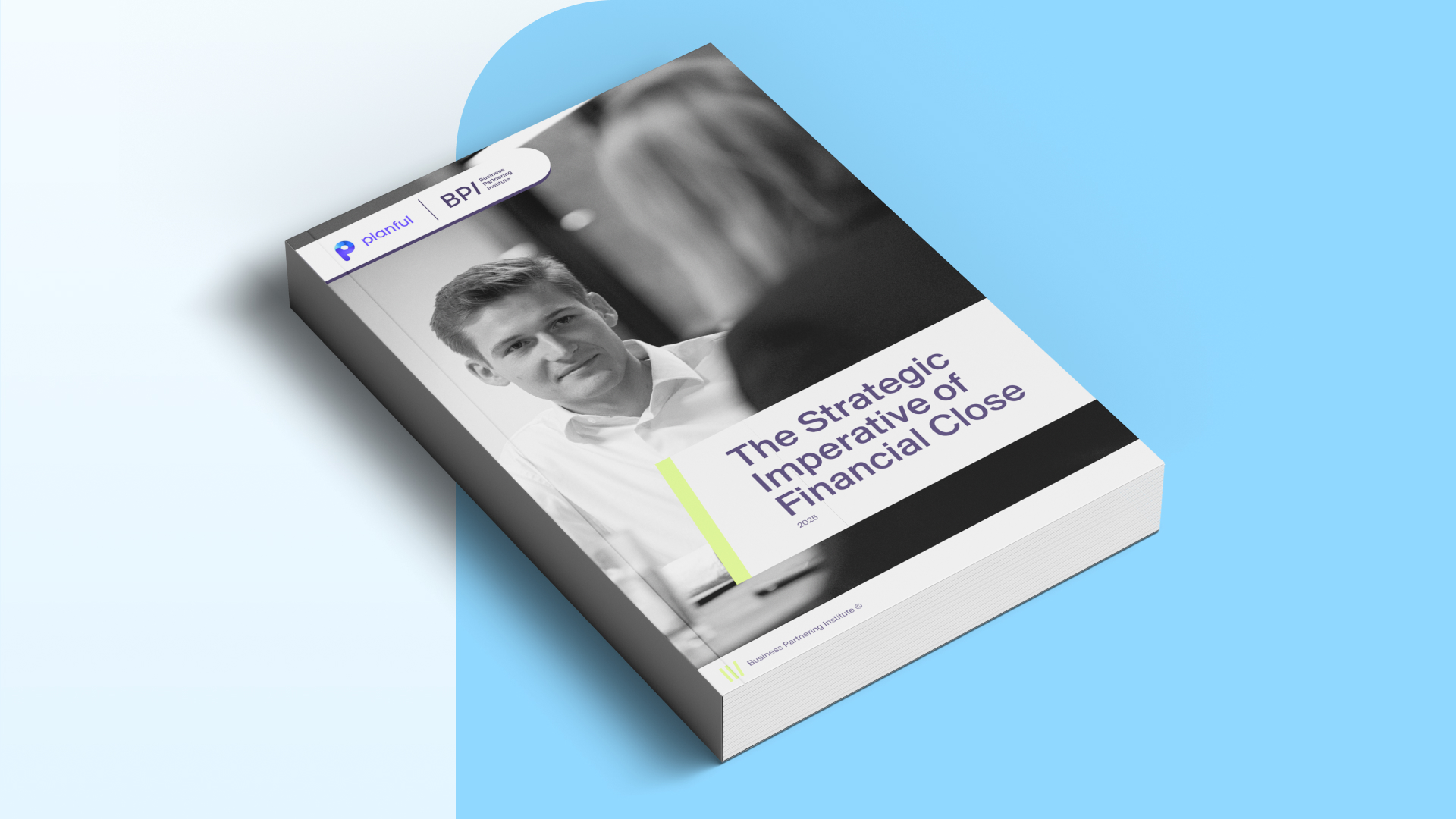 The Strategic Imperative of Financial Close - Planful